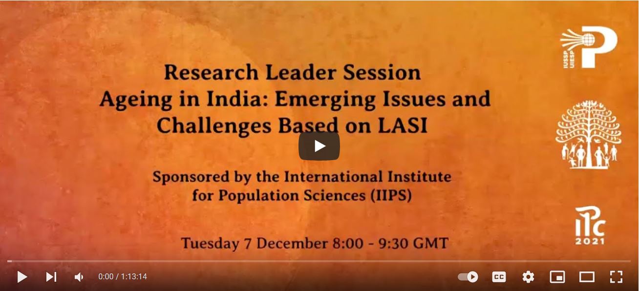 Ageing in India: Emerging Issues & Changes Based on LASI ...